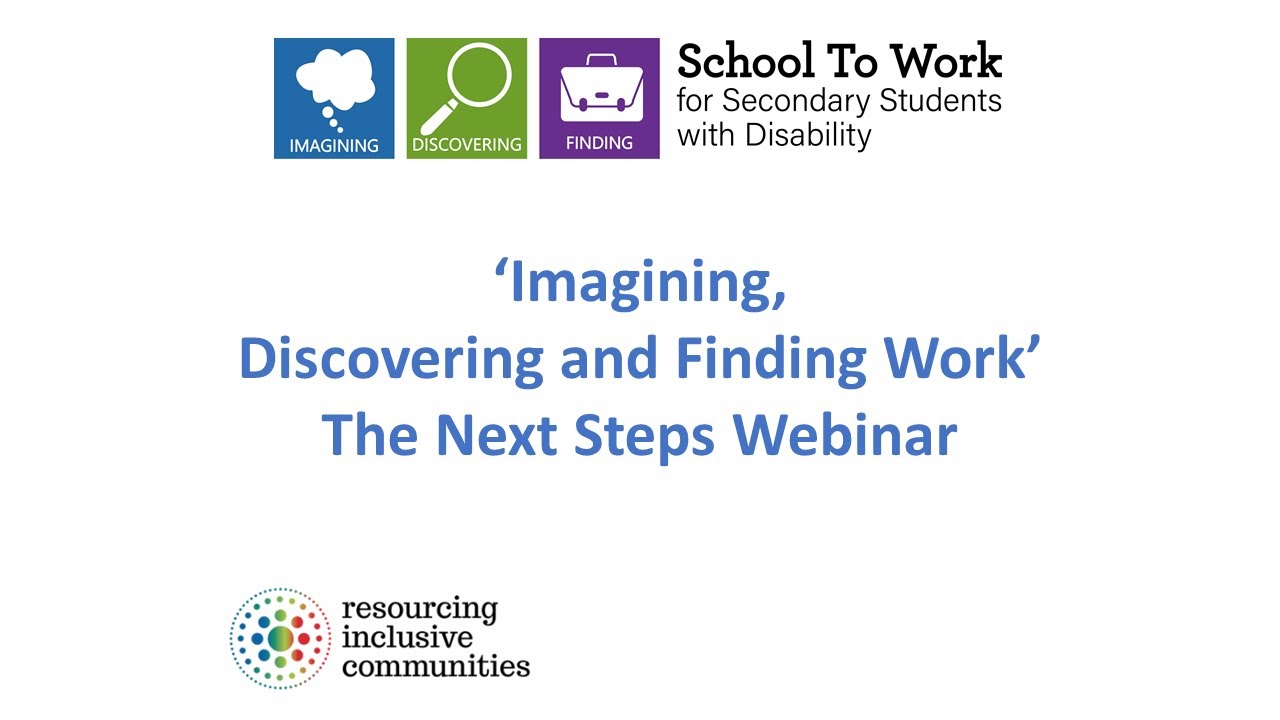 Imagining, Discovering and Finding Work - The Next Steps - YouTube