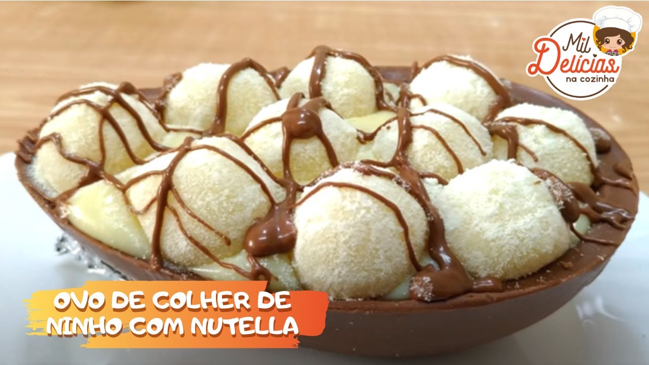 OVO DE COLHER RECHEADO DE BRIGADEIRO DE NINHO - MIL DELÍCIAS NA COZINHA ...