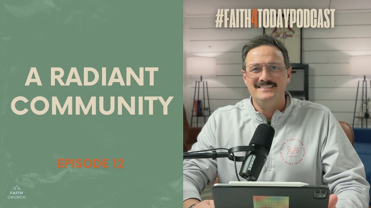 Episode 12 - A Radiant Community - YouTube