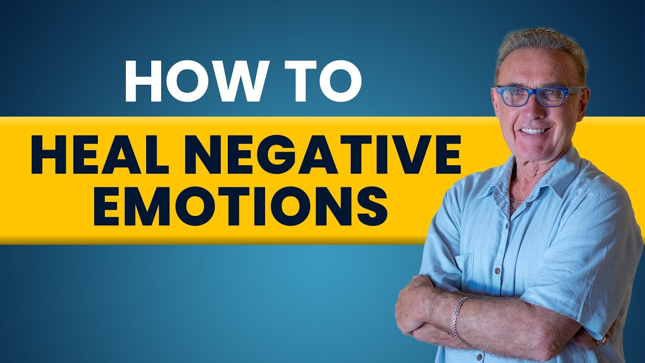 How to Heal Negative Emotions in 5 Steps | Dr. David Hawkins - YouTube