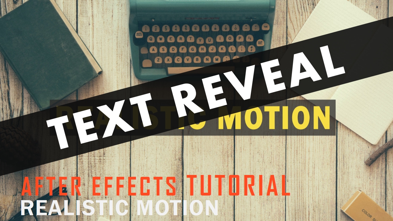 Easy Text Reveal for Intro | After Effects Tutorial | Realistic Motion ...