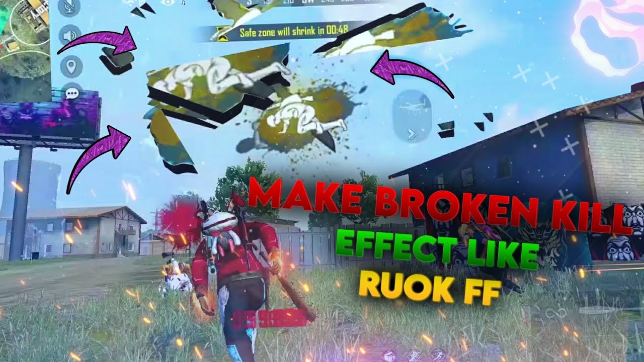 How to edit broken kill effect like ruok ff || Make broken knock down ...