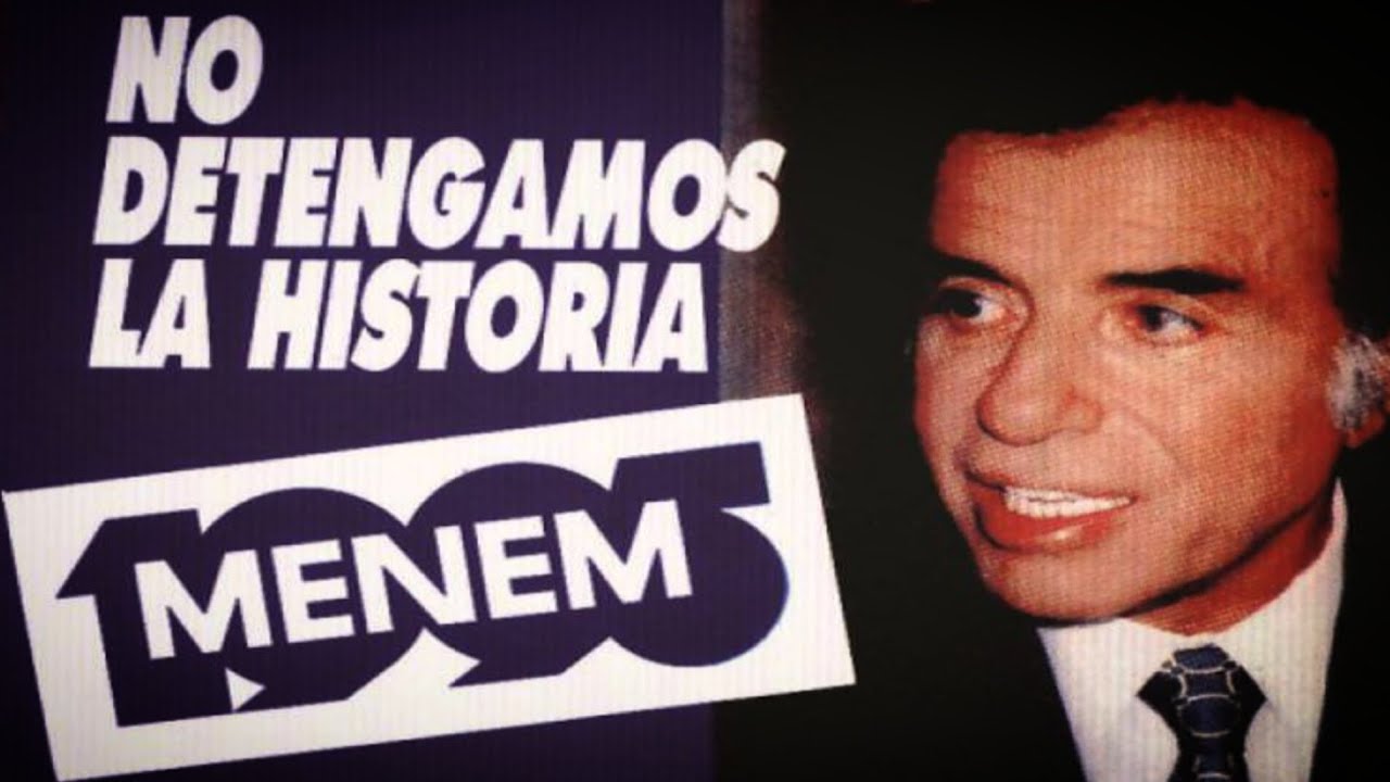 "Vamos Con Menem" - Argentine Jingle (Carlos Saúl Menem - Argentine ...