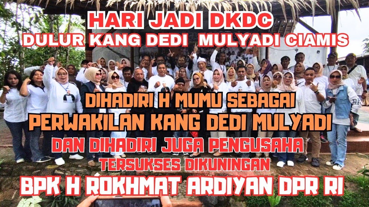 LUAR BIASA SEMANGAT DKDC MAH AYAH UNTUK KANG DEDI MULYADI JABAR 1# ...