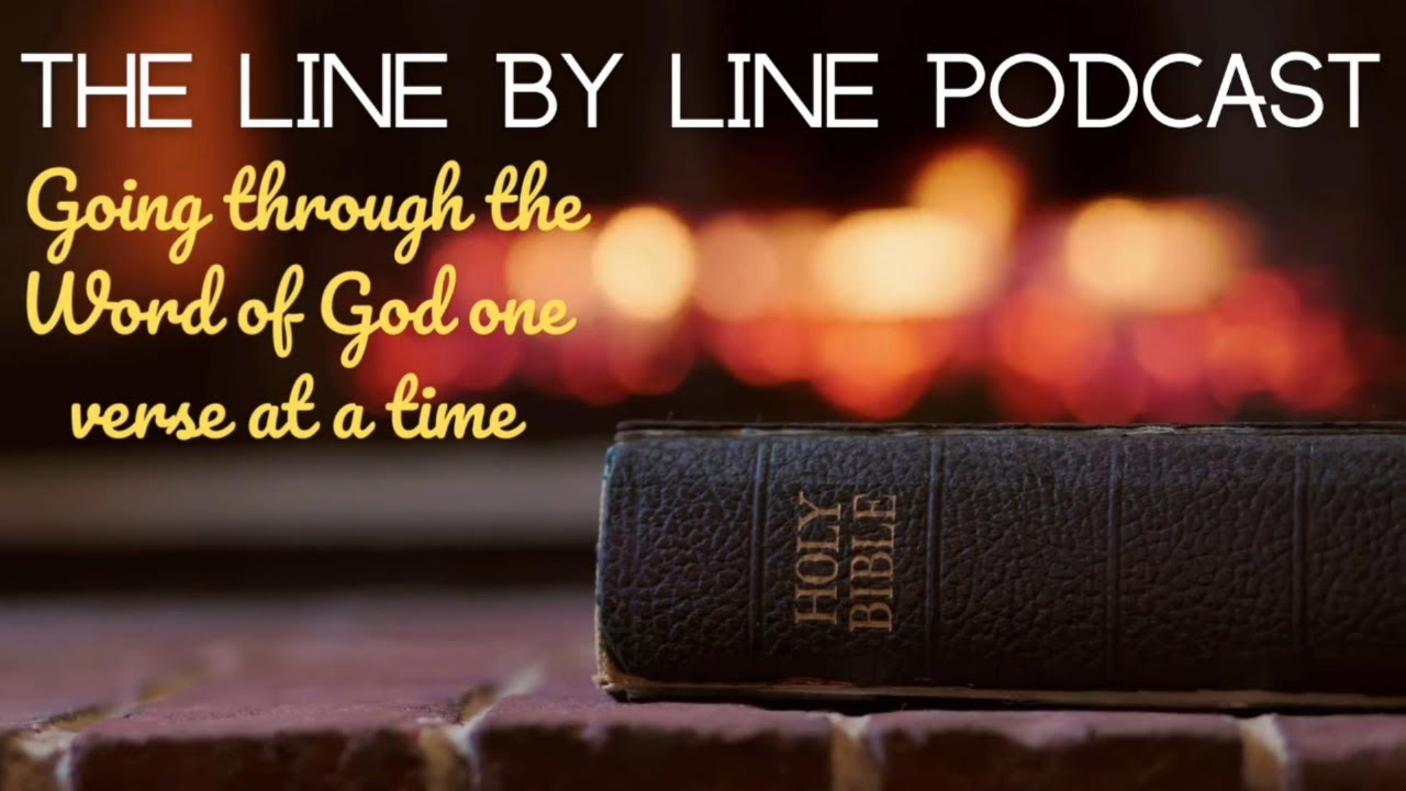 The Line By Line Podcast | 2 Thessalonians Chapter 1 - YouTube