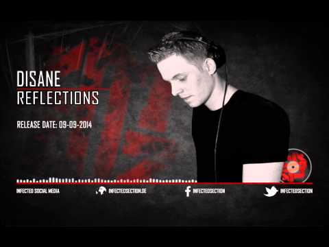Disane - Reflections (Official Preview)