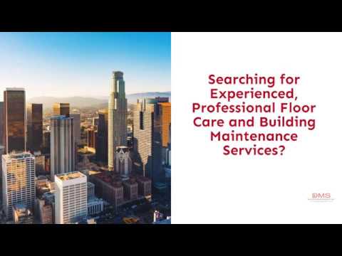 DMS Building Maintenance, Inc. - Janitorial and Building Maintenance in ...