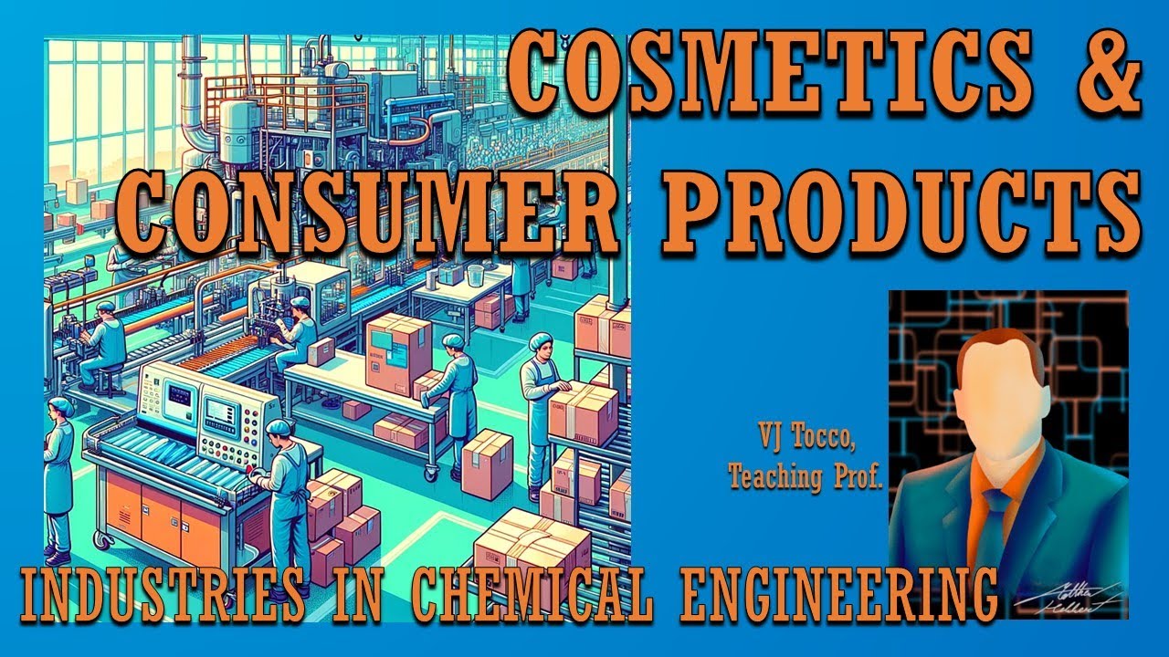 Cosmetics & Consumer Products (Industries in Chemical Engineering ...