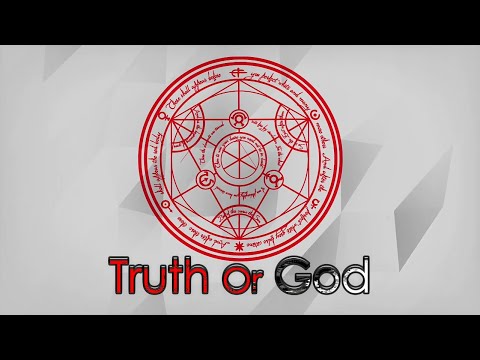 Truth or God - Truth words | FMAB quotes | Dwarf in the flask quotes | The Boy In Yellow |