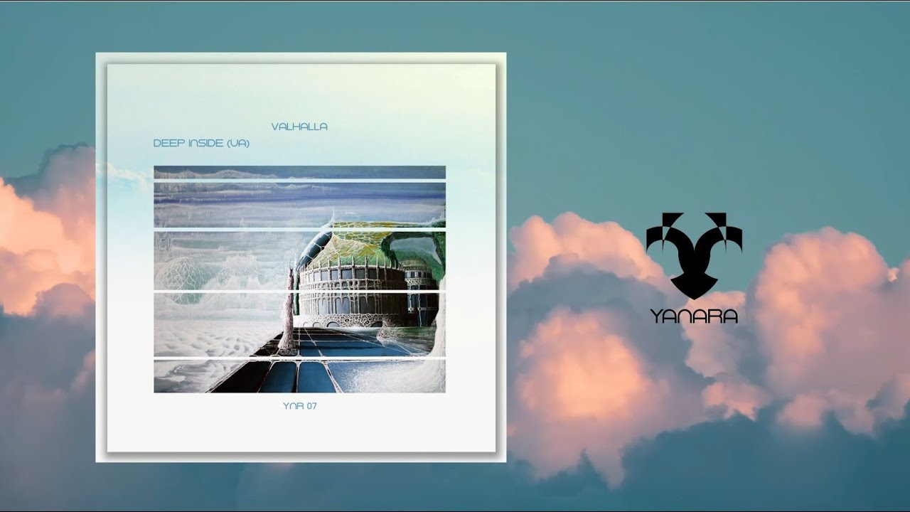 Deep Inside (UA) - Valhalla (Original Mix) - YouTube