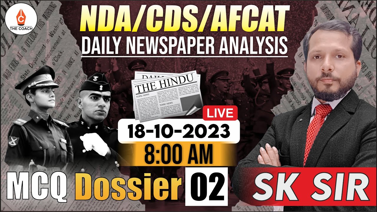 | NDA | CDS | AFCAT | 2024-1 | DAILY NEWSPAPER ANALYSIS | MCQ DOSSIER ...