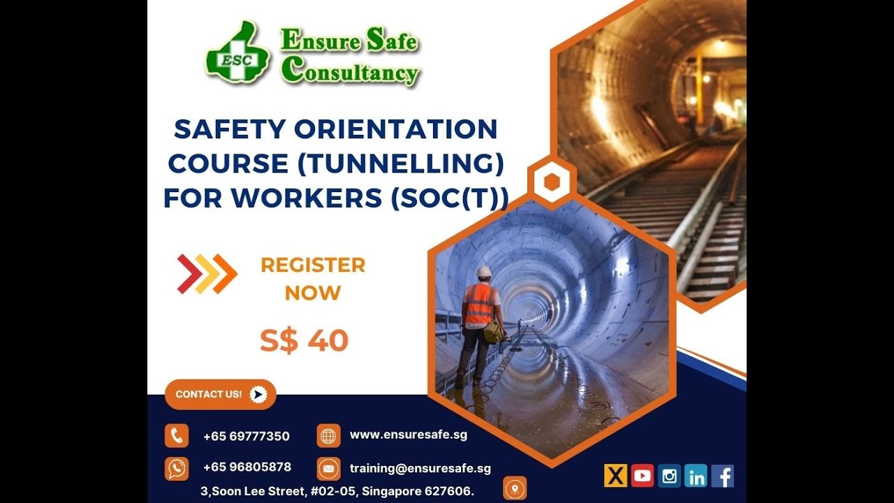 Safety Orientation Course (Tunnelling) for Workers (SOC(T)) #tunnelwork ...