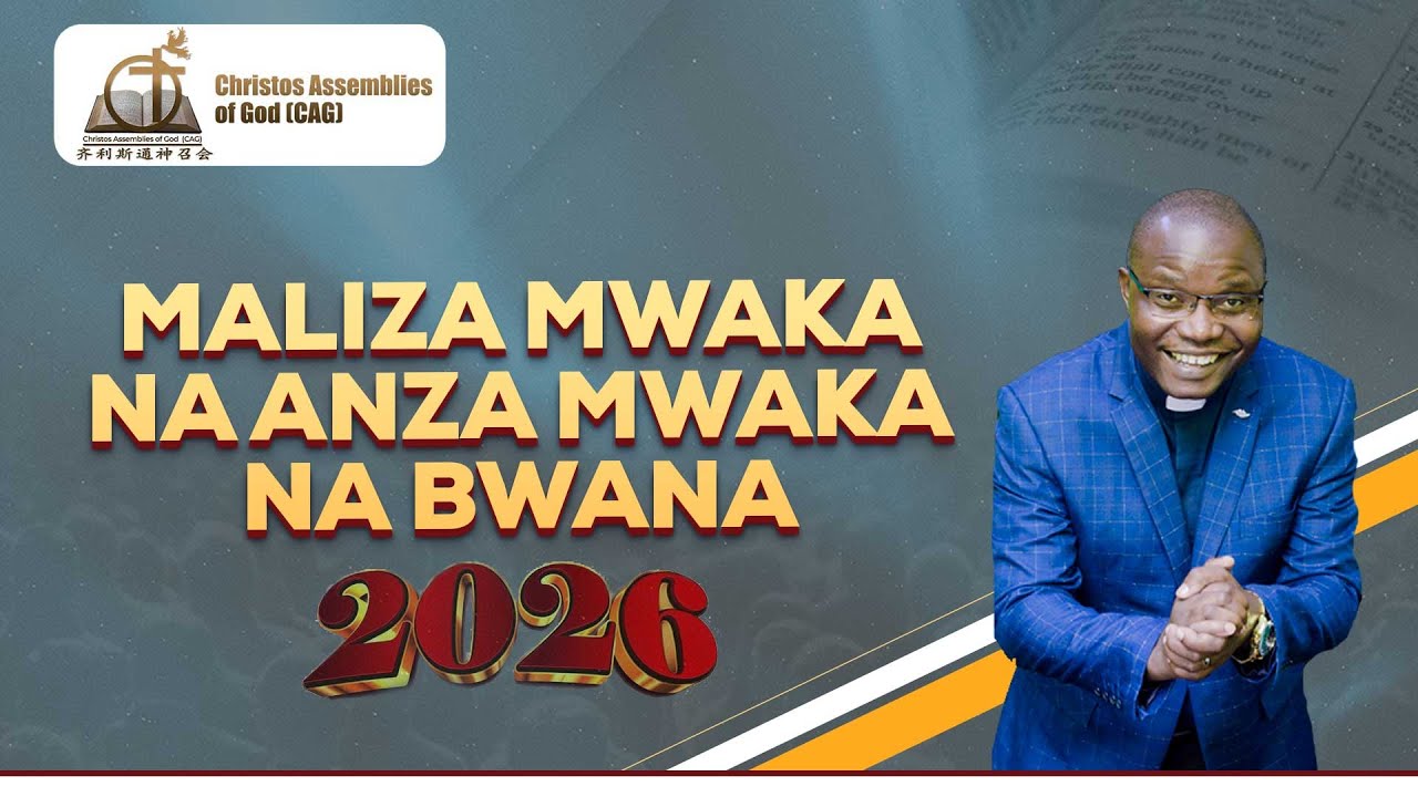 MKESHA WA MALIZA MWAKA NA BWANA, ANZA MWAKA 2026 NA BWANA - YouTube