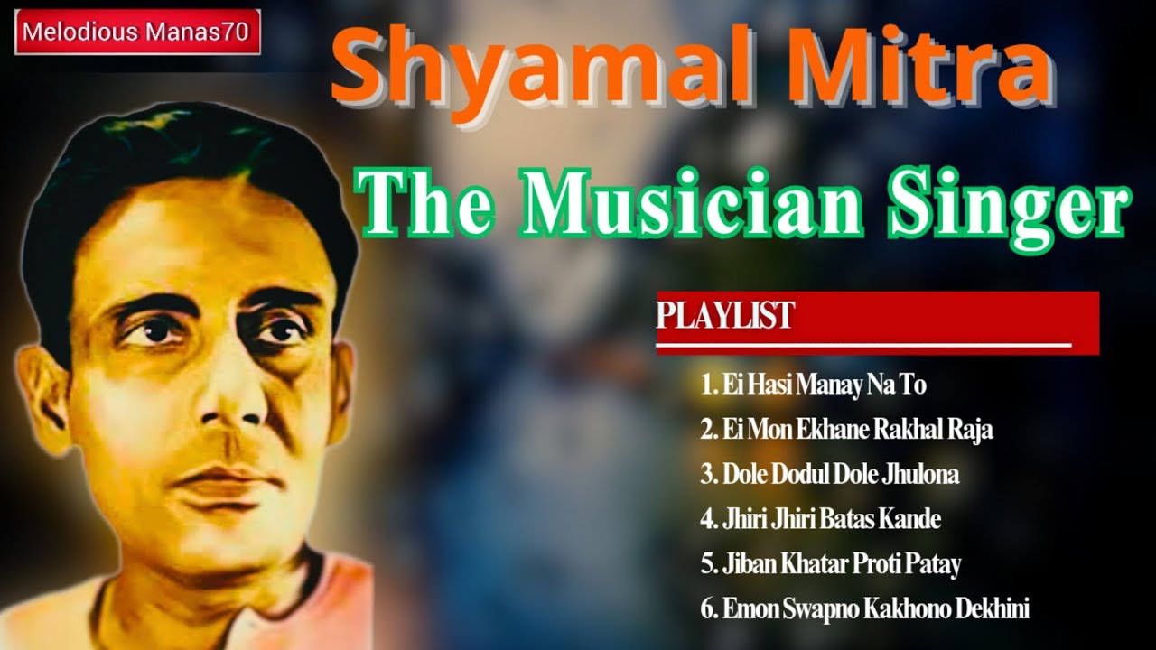 Shyamal Mitra The Music Director and Singer | Shyamal Mitra The ...