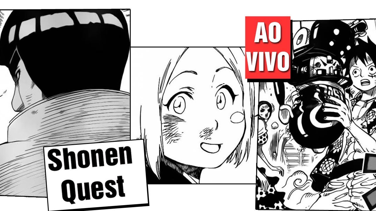 Shonen Quest - One Piece 740, Naruto 667, Bleach 571 - YouTube