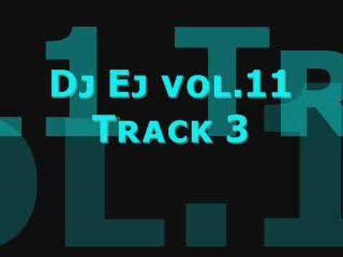 Dj Ej vol. 11 - YouTube