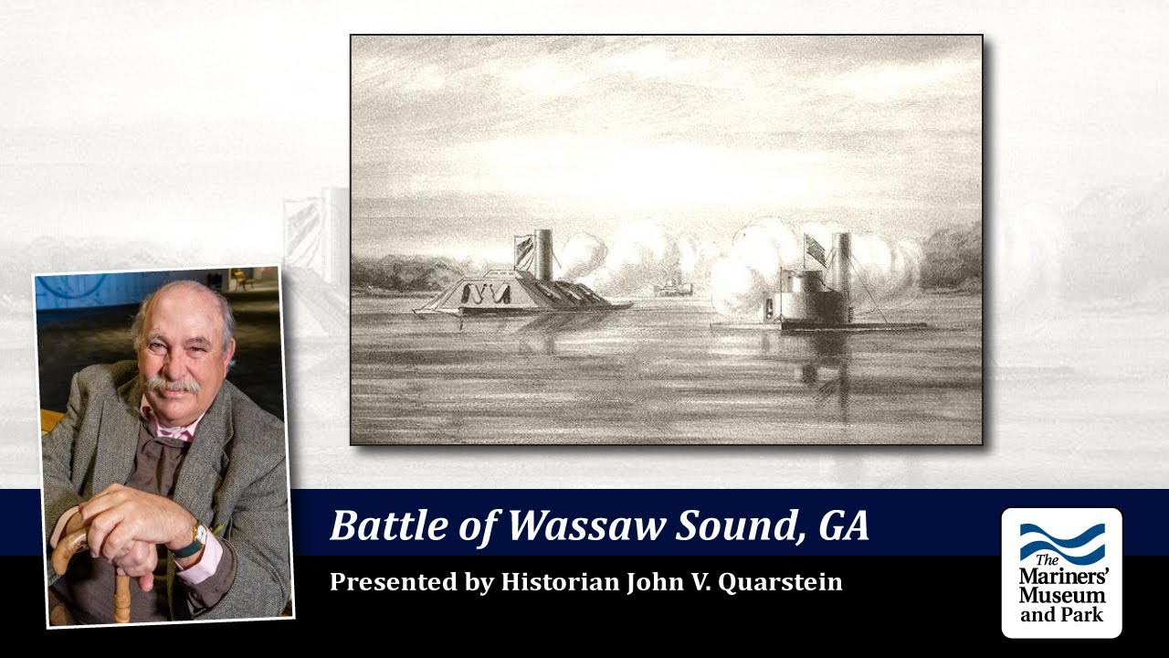 Civil War Lecture: Battle of Wassaw Sound, Georgia - YouTube
