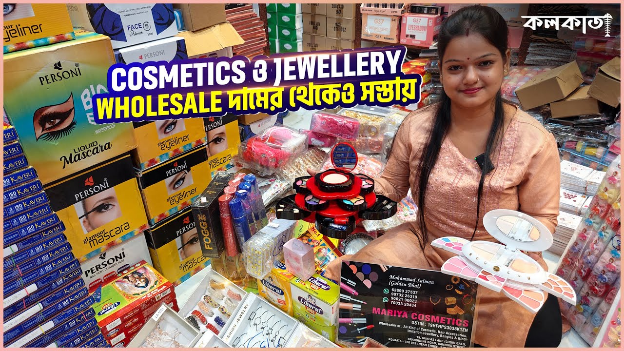 Kolkata Cosmetic Wholesale Market 💄 Branded Cheapest Low Price ...