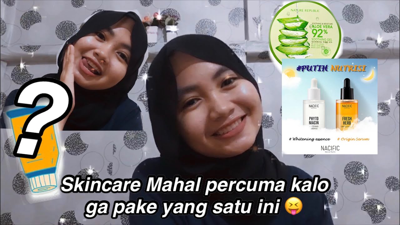 MY SKINCARE ROUTINE || MENGHINDARI MUKA GA GOSONG😝 - YouTube