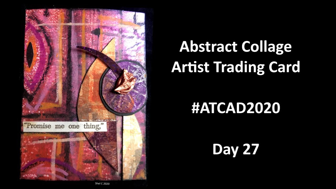 Abstract Collage Artist Trading Card #ATCAD2020 Day 27 - YouTube