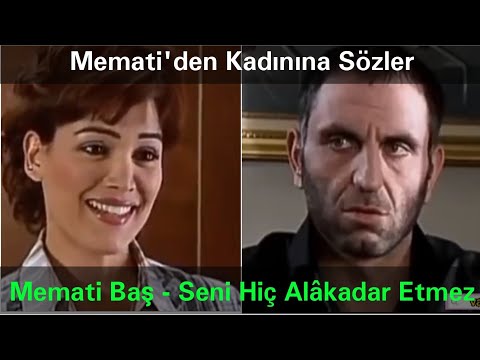 Memati Baş - Ben Kadınımla Böyle Konuşurum