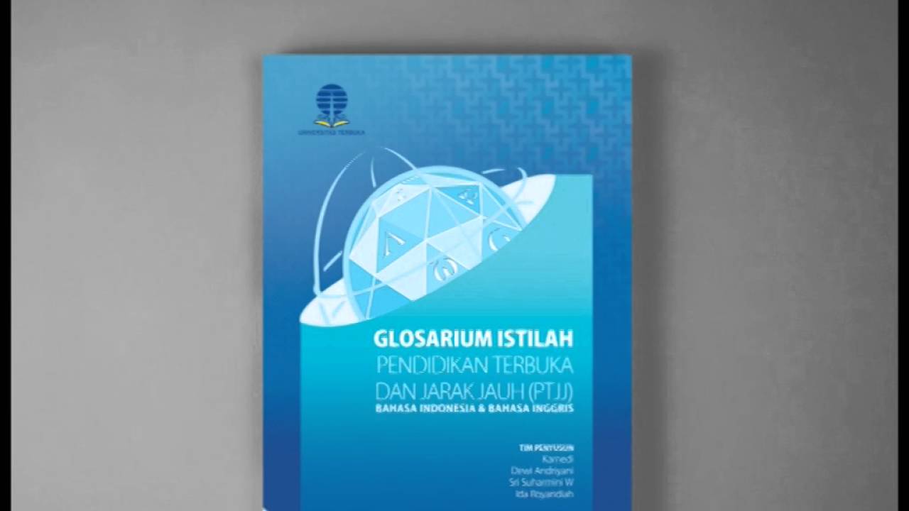 Buku Glosarium Istilah Pendidikan Terbuka dan Jarak Jauh - YouTube