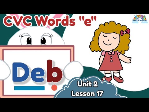 CVC Words "e" | Unit 2 - Lesson 17 | Reading Phonics for Kids | How to ...