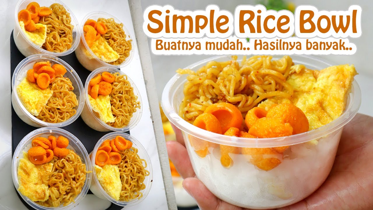 IDE JUALAN NASI BUNGKUS KEKINIAN !! SIMPLE RICE BOWL MIE GORENG TELUR ...