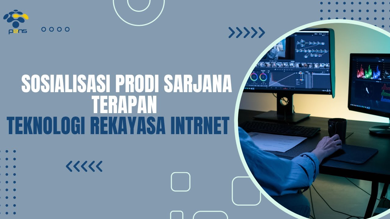 Sosialisasi Prodi Sarjana Terapan Teknologi Rekayasa Internet - YouTube