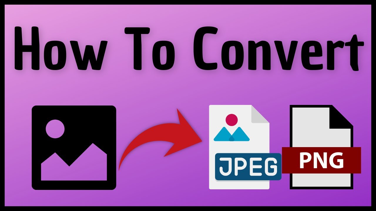 How To Change A Image File From Any Other Format To A Png jpeg YouTube How To Change A Image File From Any Other Format To A Png jpeg YouTube