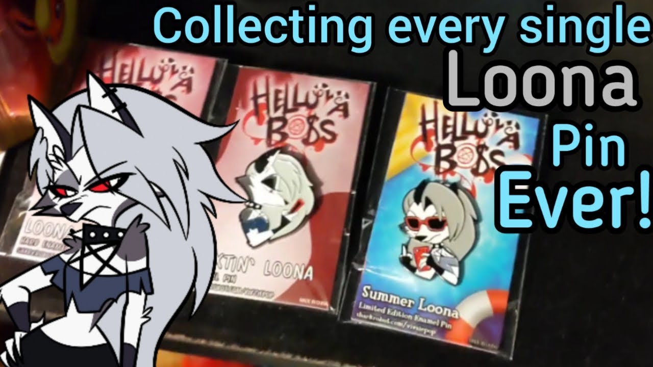 Collecting EVERY SINGLE Loona pin EVER! - YouTube