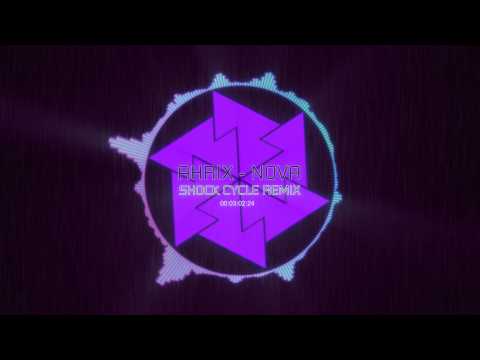 AHRIX - NOVA(Shock Cycle Remix)