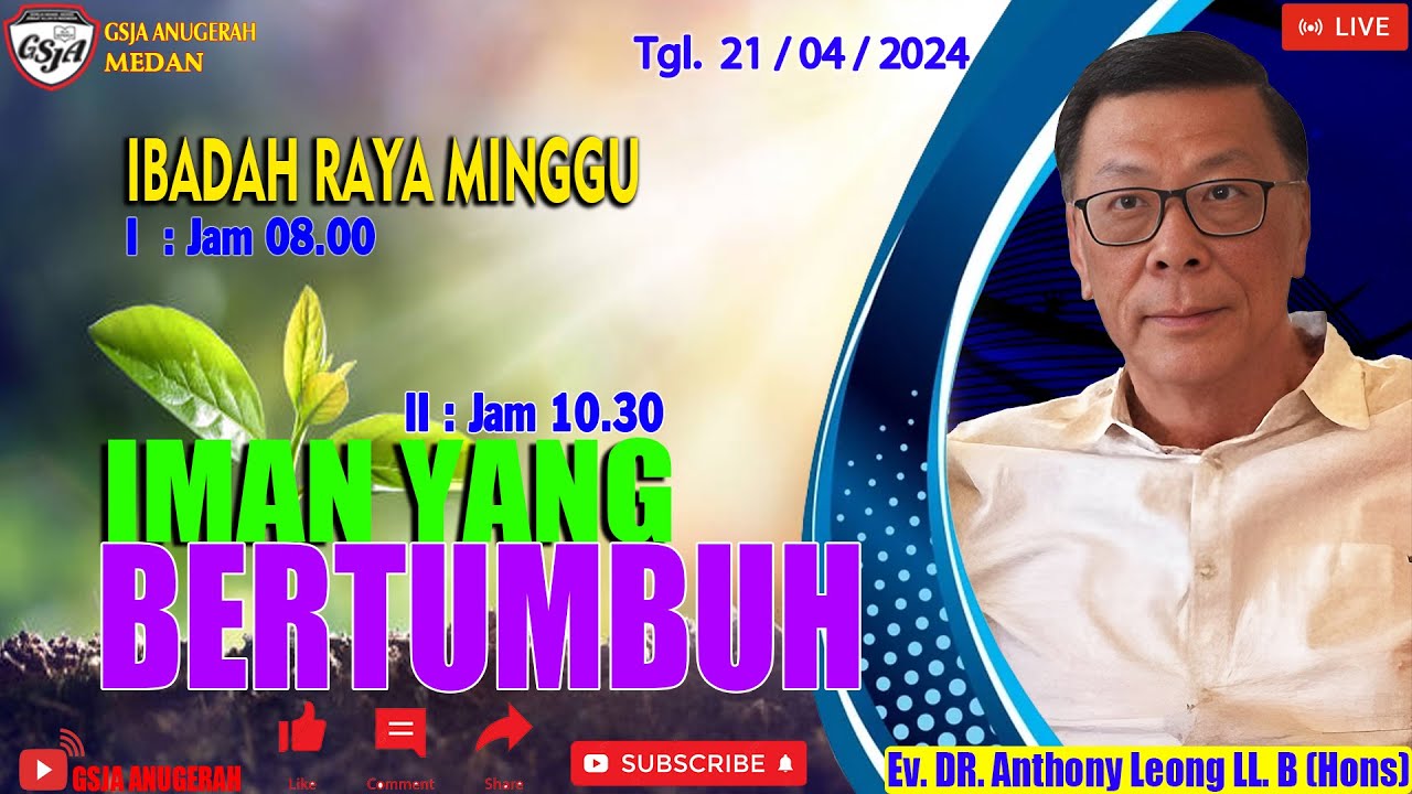IBADAH RAYA - II | MINGGU, 21 APRIL 2024 | JAM 10.30 | Ev. DR. Anthony ...