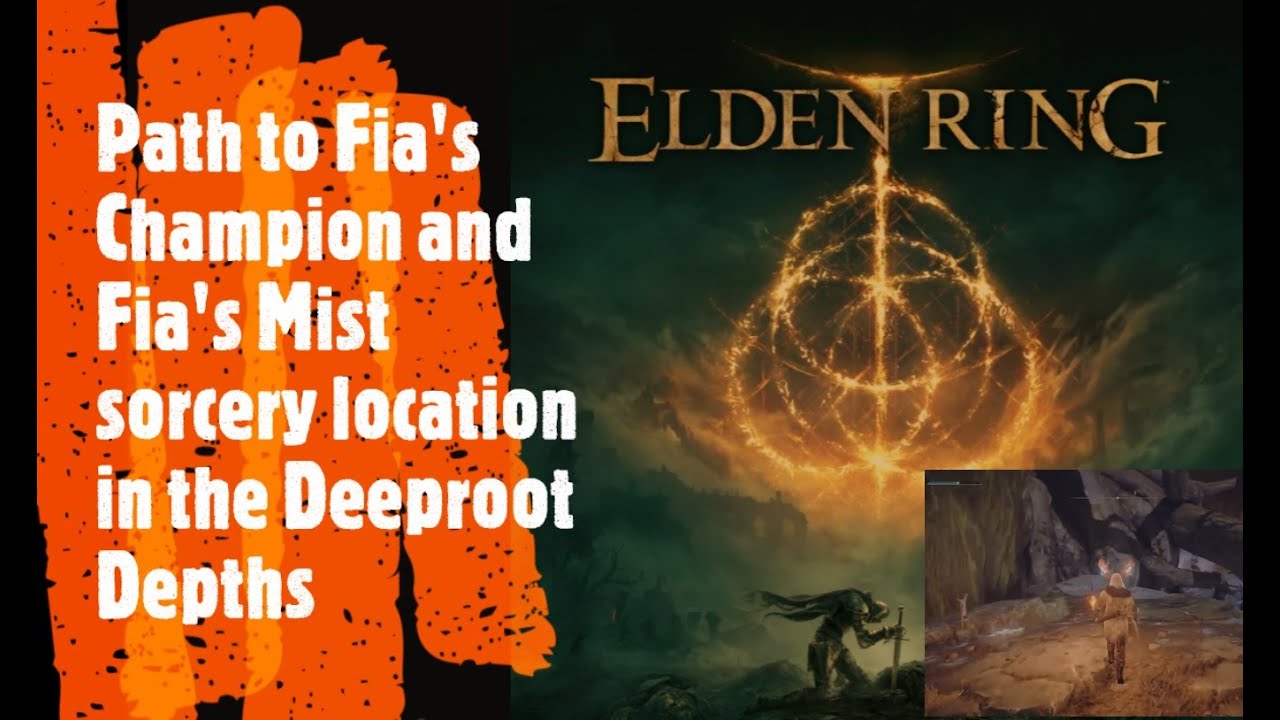 Elden Ring [Path to Fia's Champion and Fia's Mist sorcery location in the Deeproot Depths] - YouTube