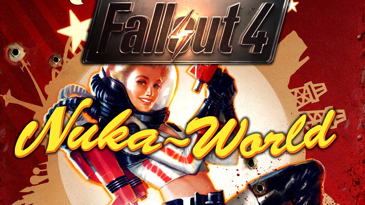 Fallout 4: Nuka-World | Galactic Zone Ep.4 - YouTube