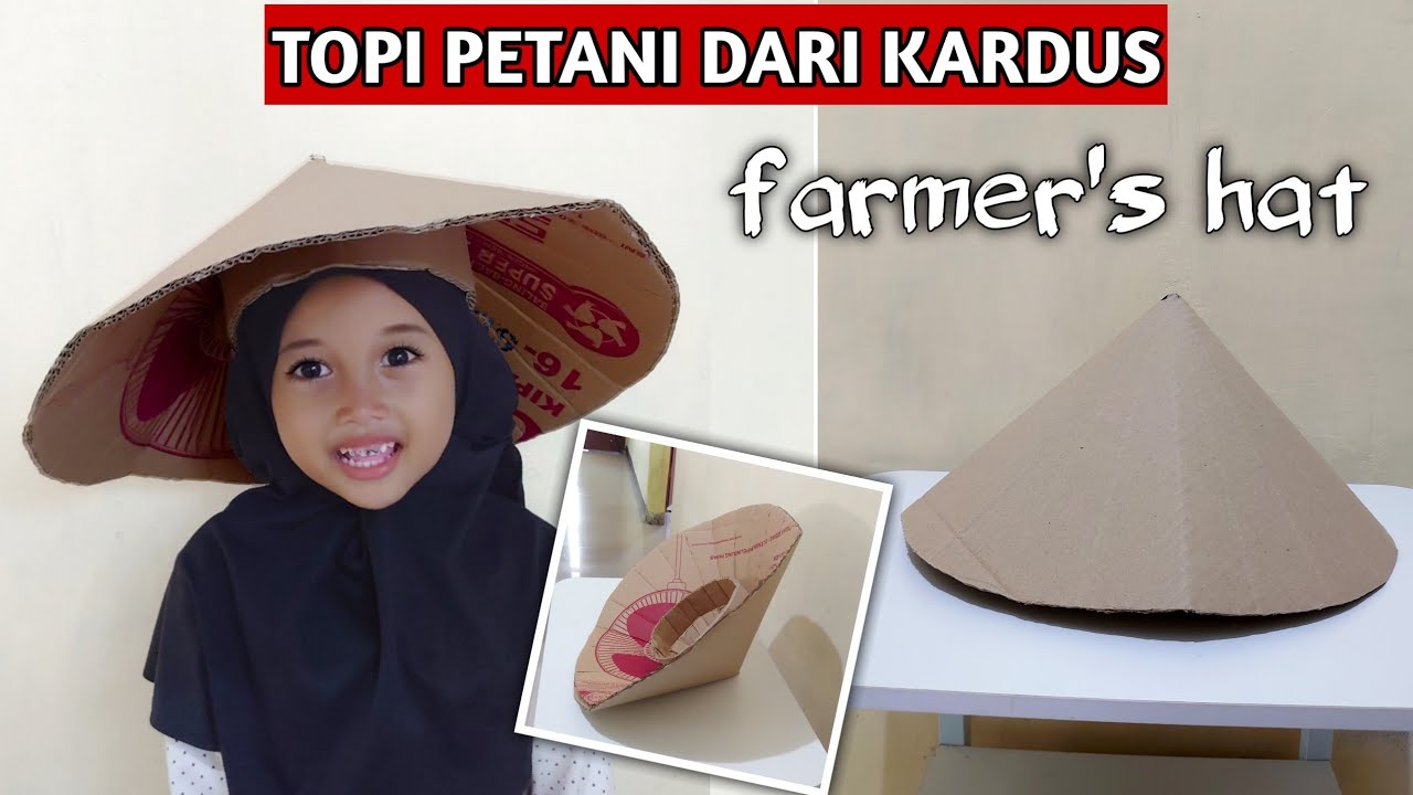 CARA MEMBUAT TOPI PETANI DARI KARDUS BEKAS - YouTube
