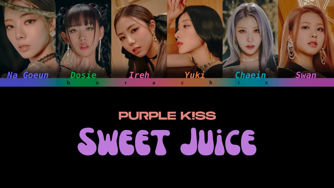 PURPLE KISS (퍼플키스) ‘Sweet Juice’ Color coded lyrics [HAN/ROM/ENG] - YouTube
