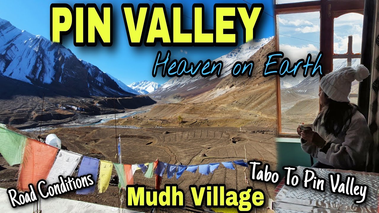 PIN VALLEY NATIONAL PARK | *Exploring Pin Valley in Winters | Mud ...
