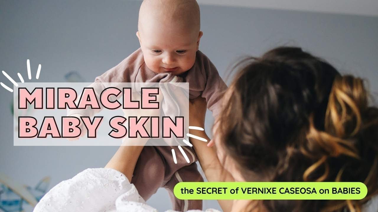 Unlocking the Secret of Vernix Caseosa: The Miracle Cream for Baby's ...