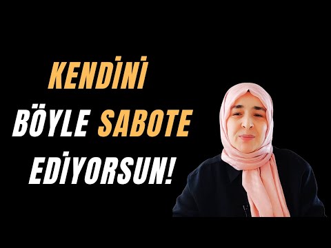 Kendini Korumak mı Sabote Etmek mi? Gerçekleri Öğren!