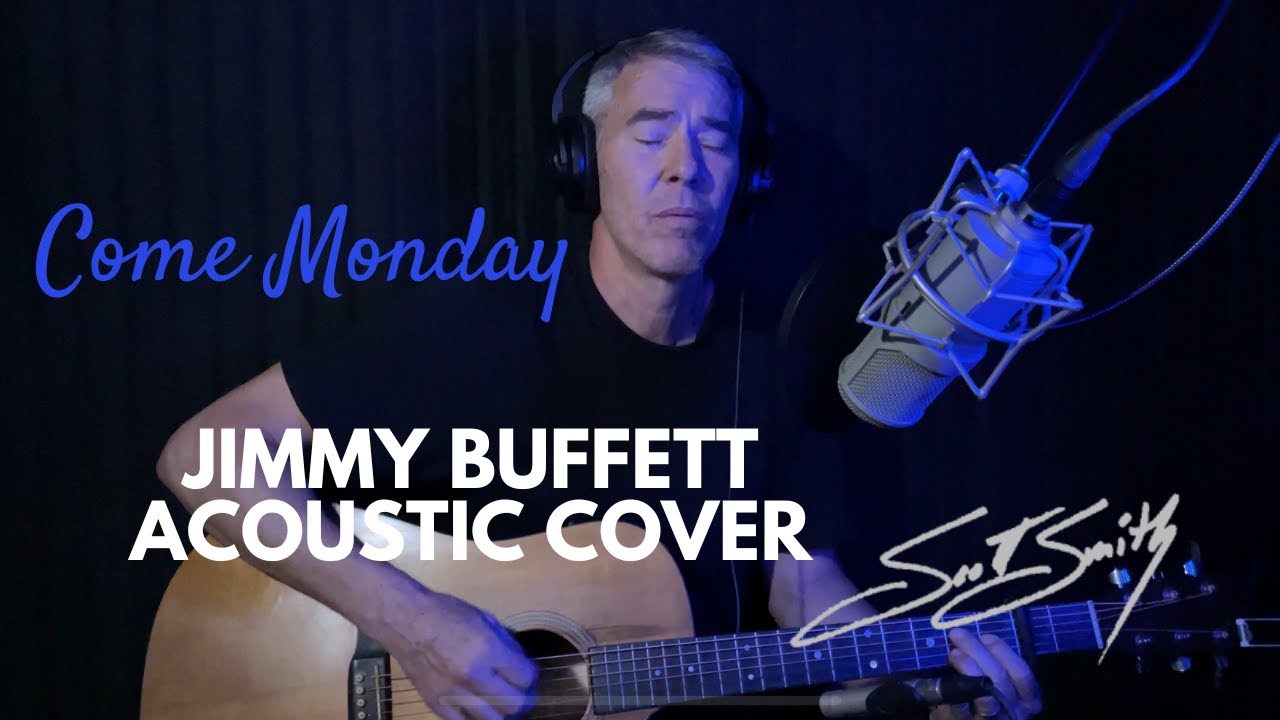 This Is A Beautiful Jimmy Buffett Song! 'Come Monday' | Jimmy Buffett ...