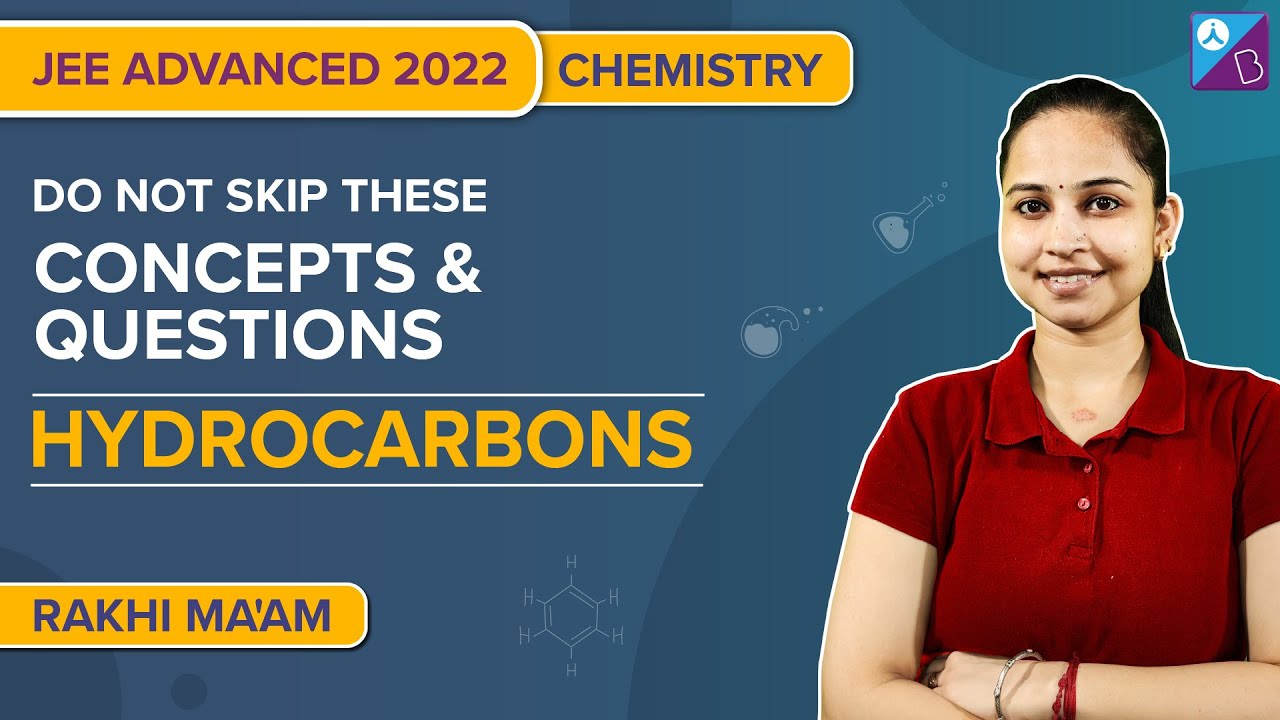 JEE Advanced 2022: Hydrocarbons JEE Advanced Problems/Questions | JEE ...