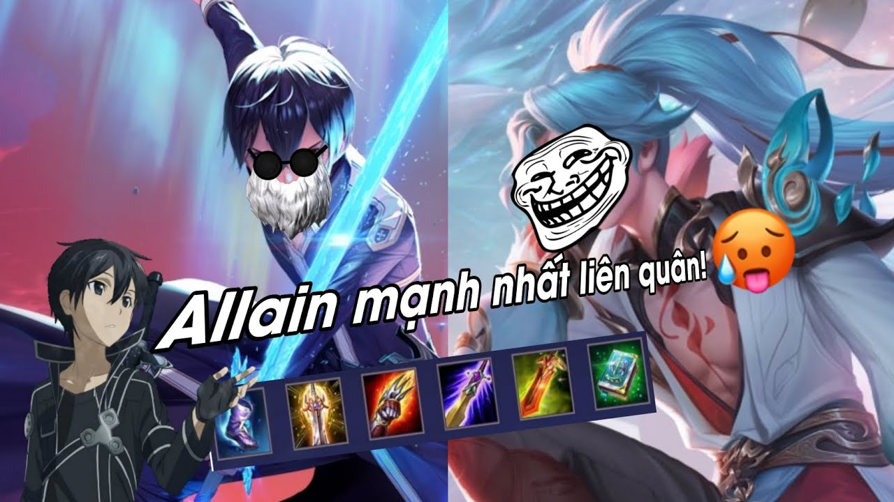 ALLAIN EXE! ALLAIN CÂN TƯỚNG LQ - YouTube