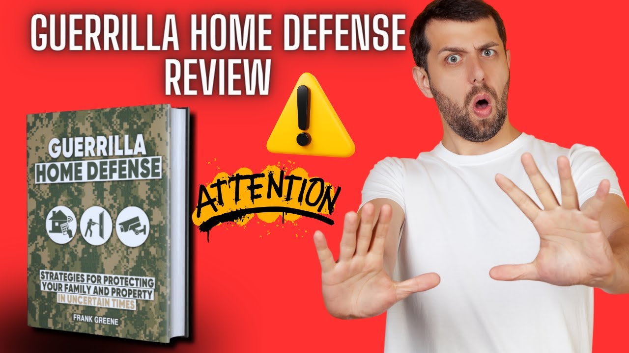 Guerrilla Home Defense Review 2024 Staying Safe at Home-Guerrilla Home ...
