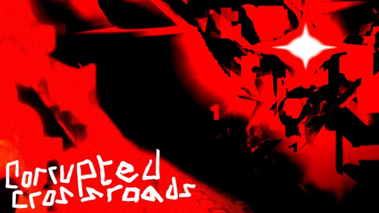 Corrupted Crossroads is interesting - YouTube