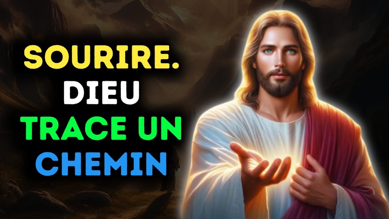 GOD MESSAGE: SOURIRE.DIEU TRACE UN CHEMIN | Message de Dieu - YouTube