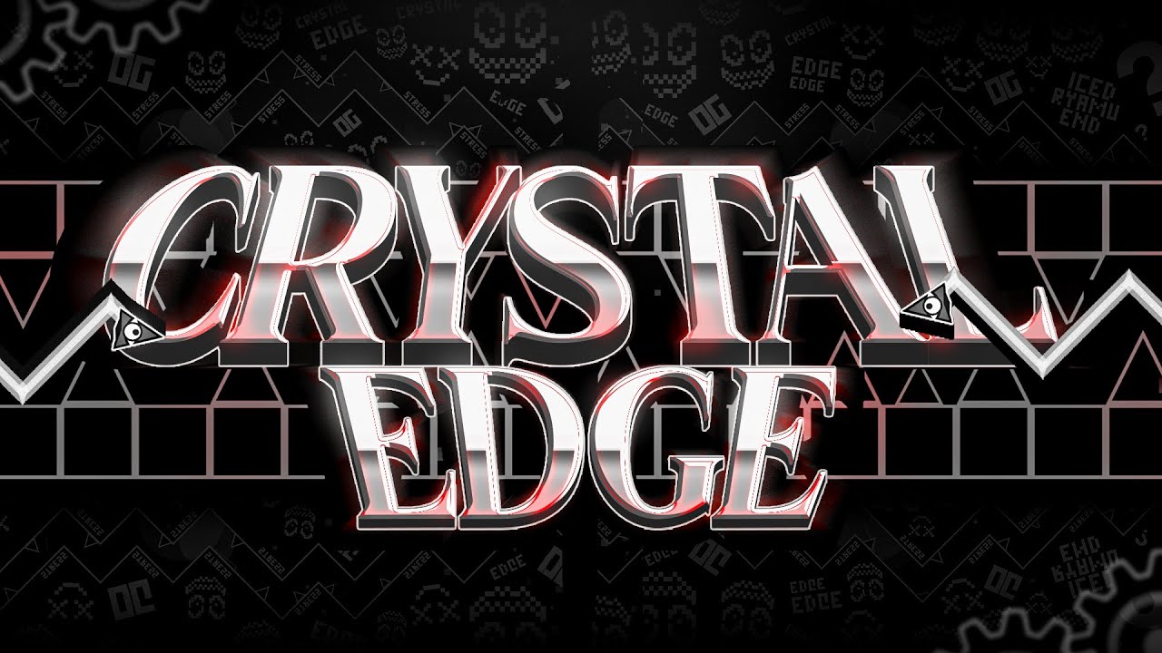 [VERIFIED] Crystal Edge by icedcave, end & ryamu - YouTube