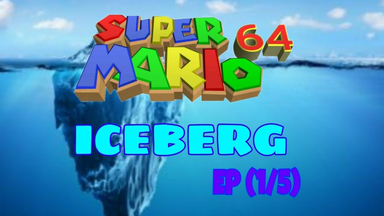 Super Mario 64 Iceberg partie : 1/5 (Fr) - YouTube
