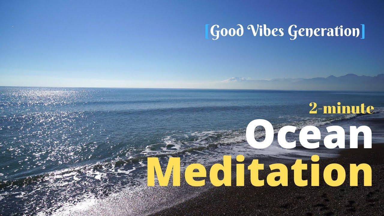2-minute Ocean Meditation - YouTube
