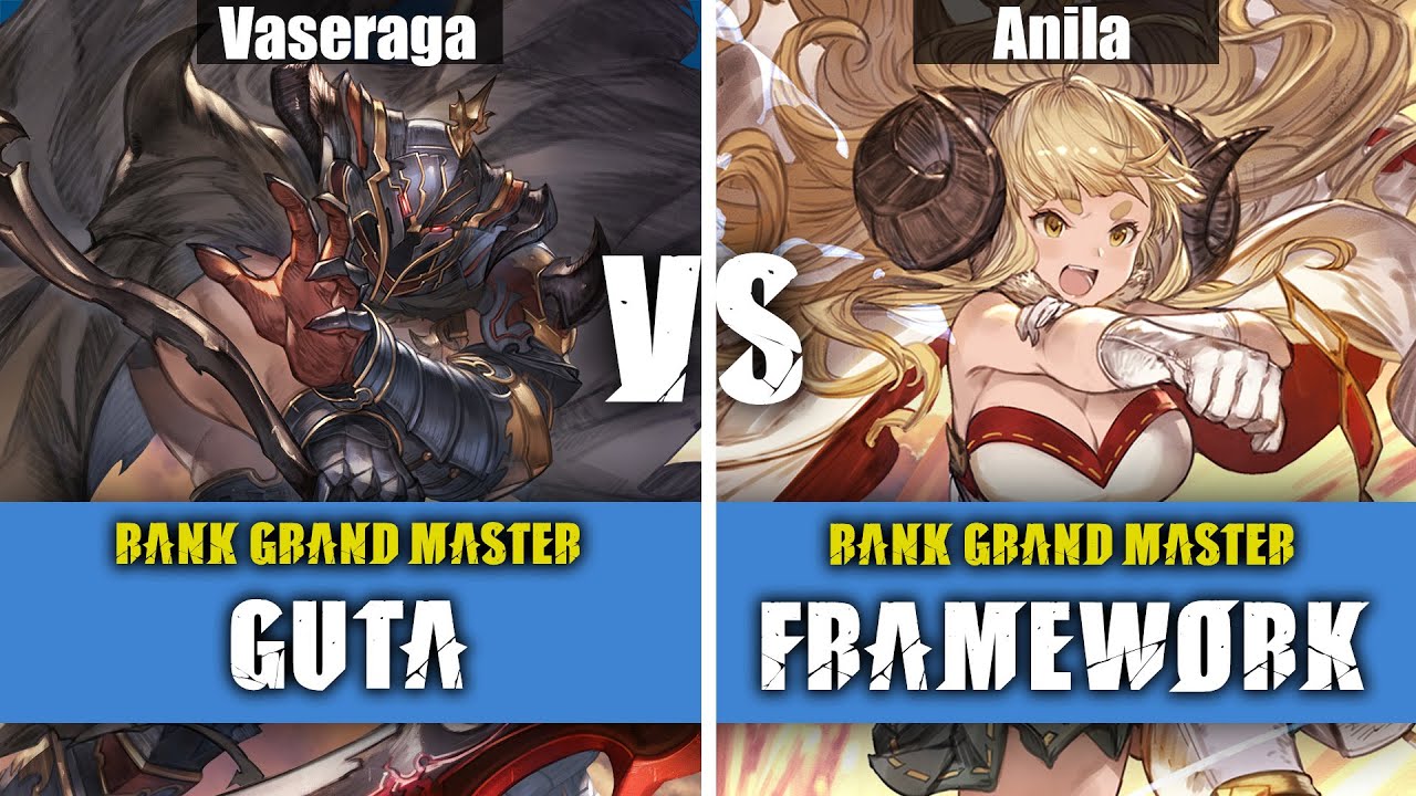 GBVSR: GUTA (Vaseraga) Vs Framework (Anila) | Granblue Fantasy Versus ...